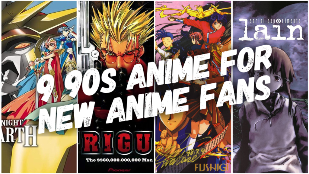 Nine 90’s Anime Recommendations for Young and New Anime Fans ...