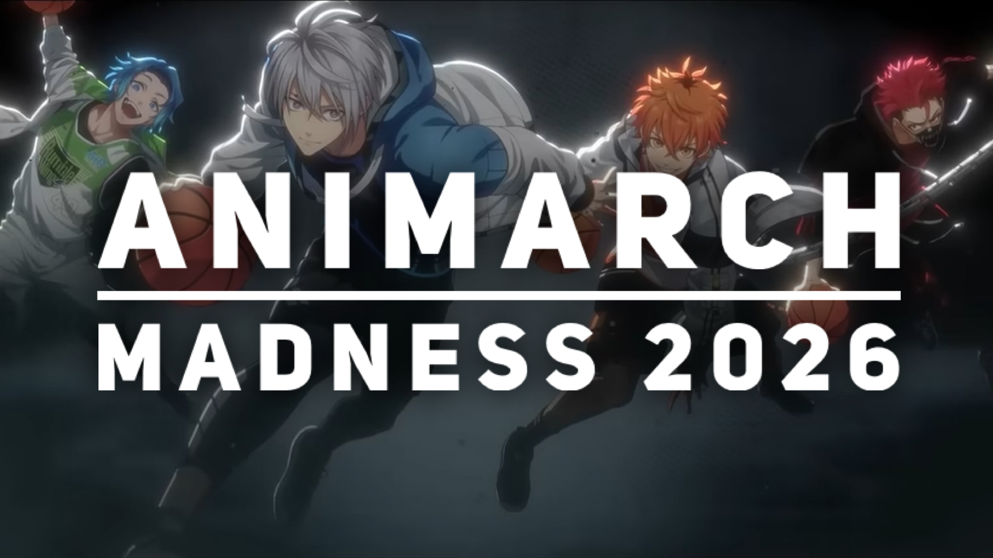 AniMarch Madness 2026, Rounds Three and Four: The Road to the Final ...